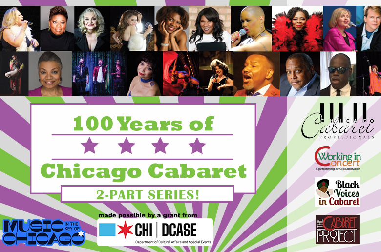 100 YEARS OF CHICAGO CABARET - Chicago Cabaret Magazine